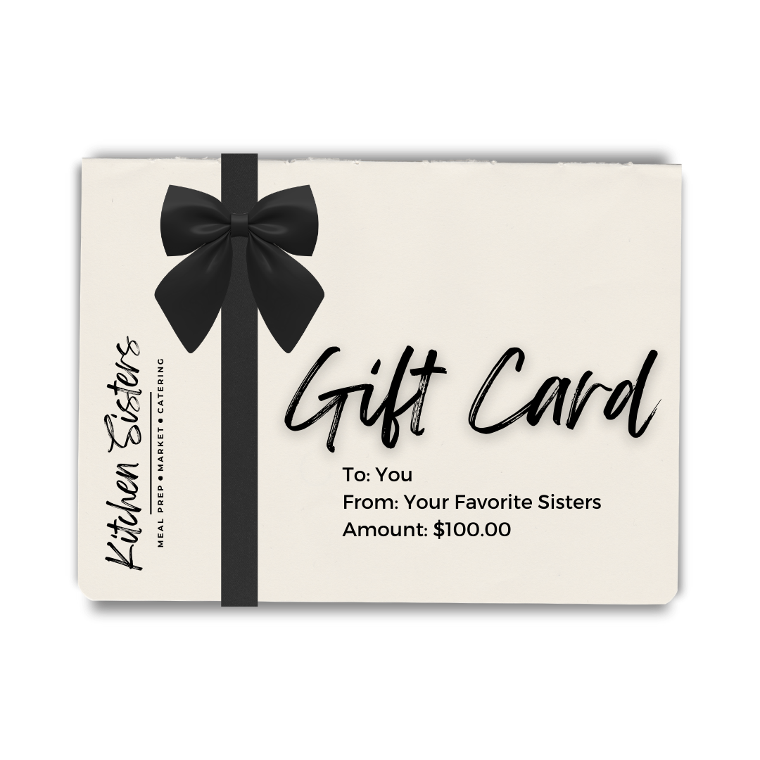 Gift Card – Kitchen Sisters Meal Prep